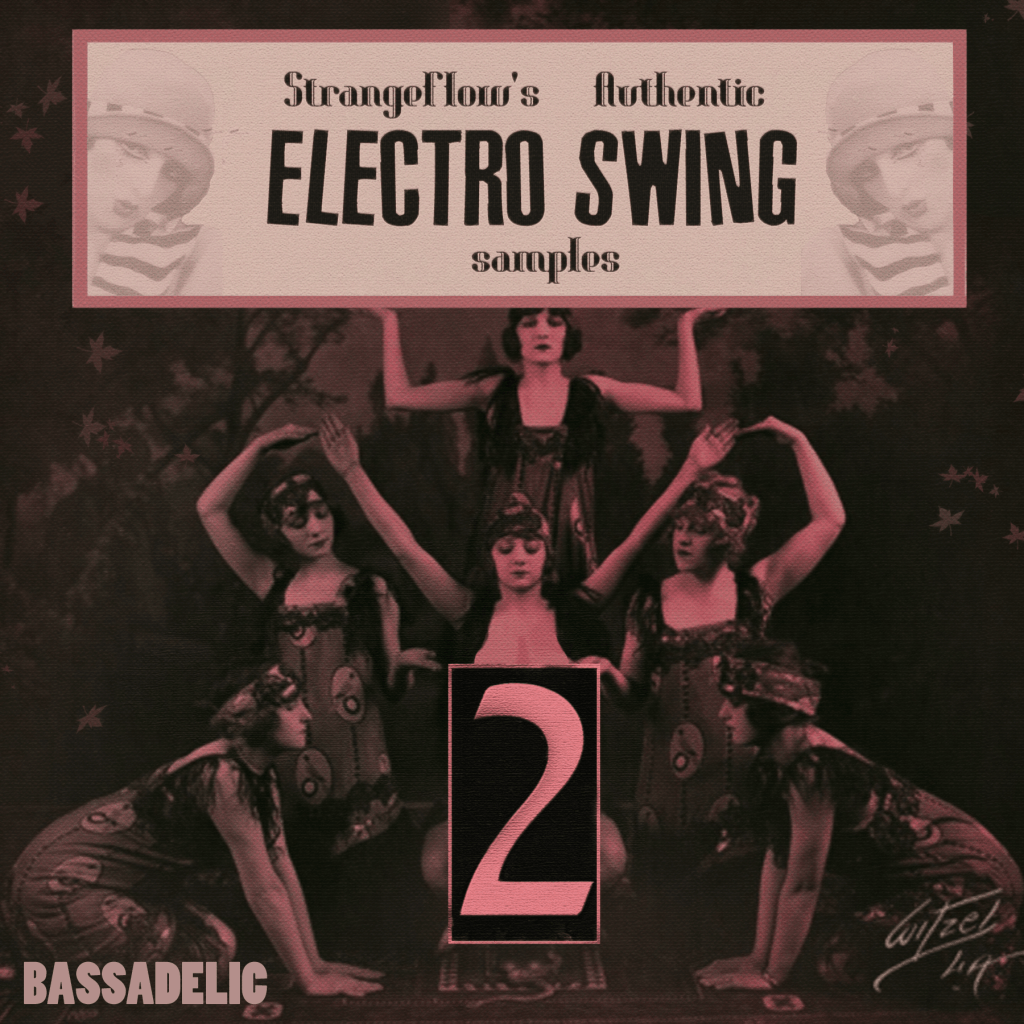 Best Electro Swing Samples (VOLUME 2) are Here! Get em on sale ...