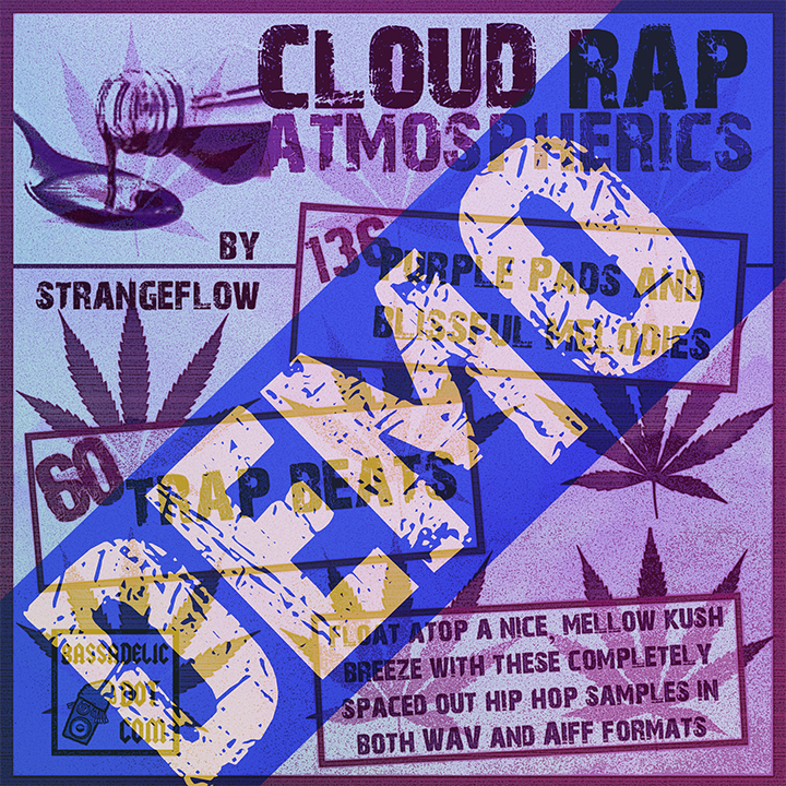 Huge Cloud Rap Atmospherics Sample Pack is Here :) | Bassadelic.com ...